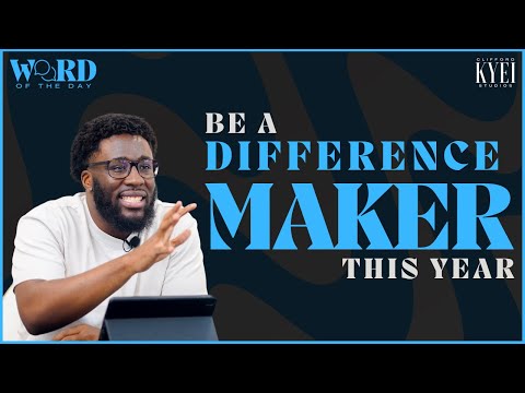 Be A Difference Maker This Year | Word Of The Day