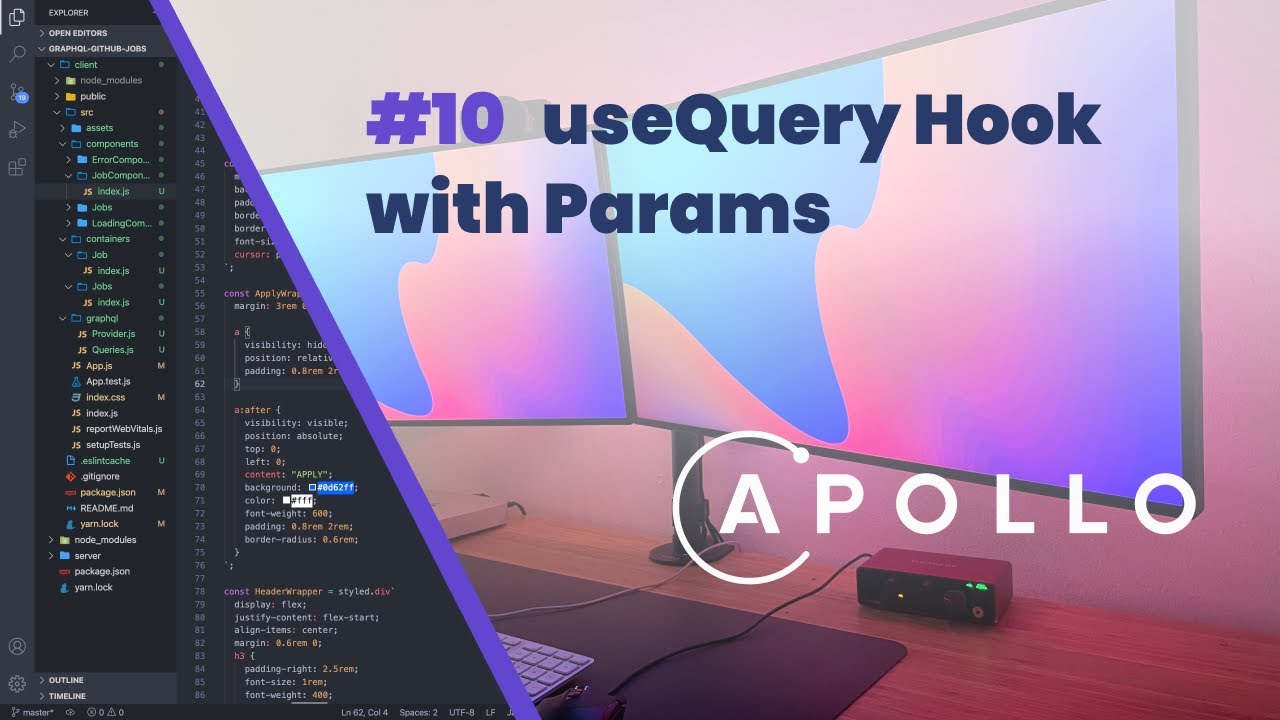 #10 useQuery Hook with Parameters- Fullstack GraphQL + React Tutorial