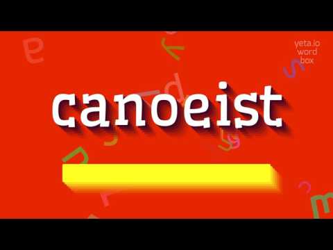 How to say "canoeist"! (High Quality Voices)