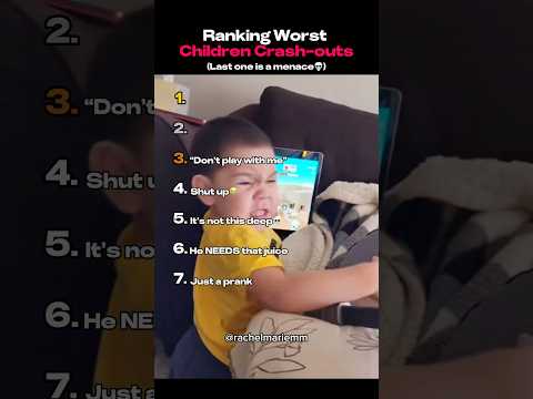 Ranking Worst Children Crash Outs