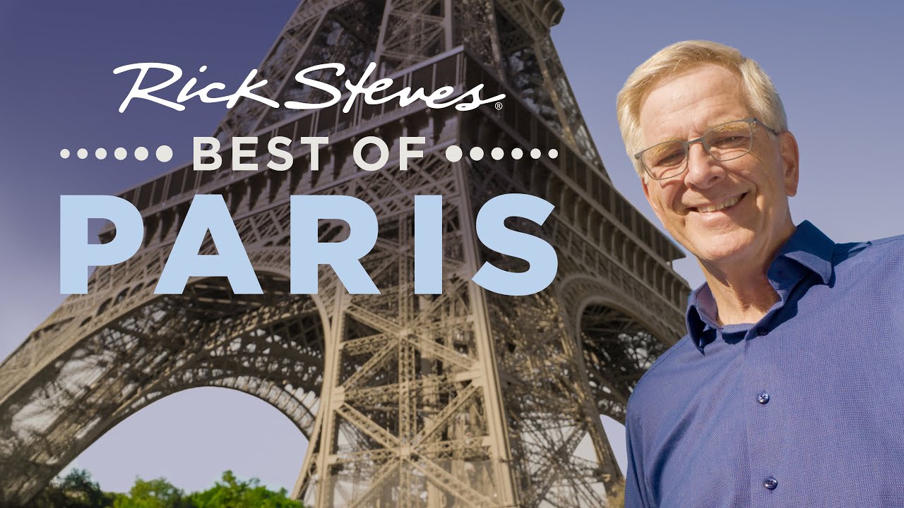 Rick Steves Best of Paris Preview