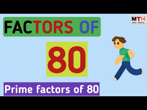 Factors of 80 | Prime factors of 80 | Total number of factors of 80