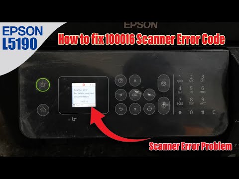 How to Fix 100016 Scanner Error of Epson EcoTank L5190 Printer.