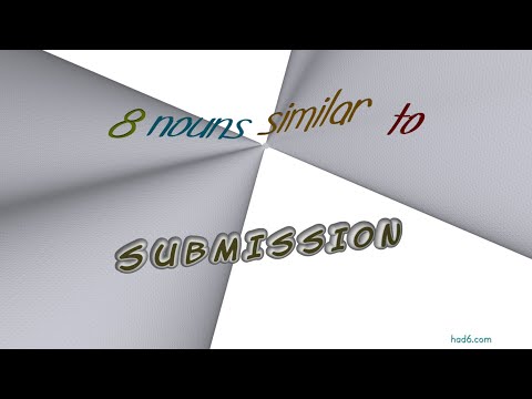 submission - 10 nouns which are synonym to submission (sentence examples)