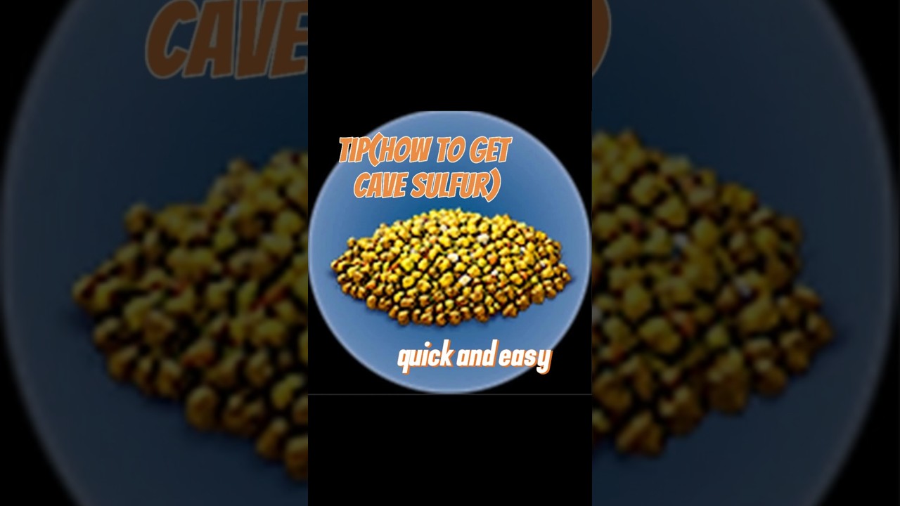 Tip(How to get cave sulfur easily) in Subnautica