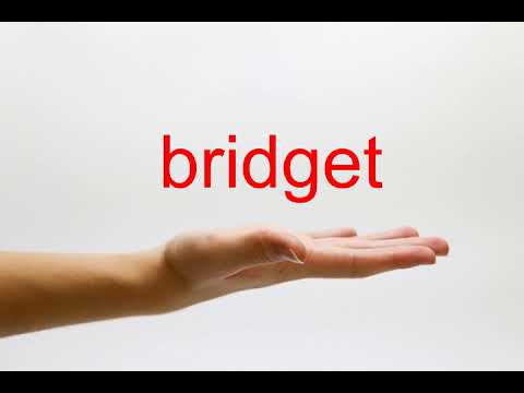 How to Pronounce bridget - American English