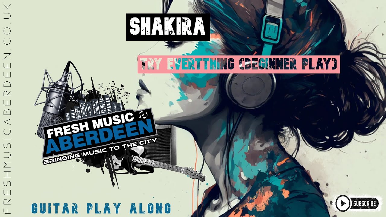Shakira - Try Everything || Easy (Simplified Chords) Guitar Play Along TAB || Beginner Level