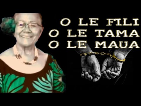 Le Ma’amanu - O Le Fili O Le Tama O Le Maua