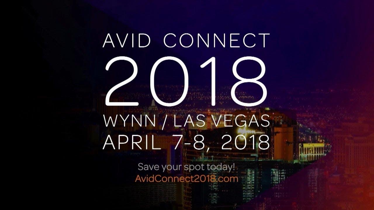 Avid Connect 2017 Highlights