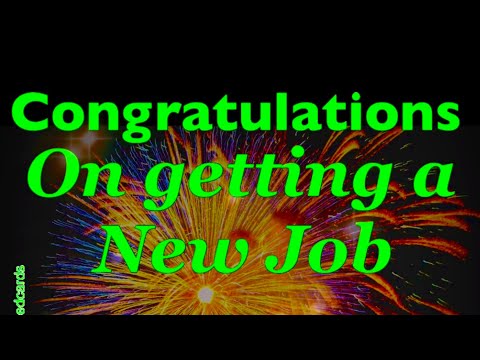 CONGRATULATIONS ON GETTING A NEW JOB VIDEO MESSAGE