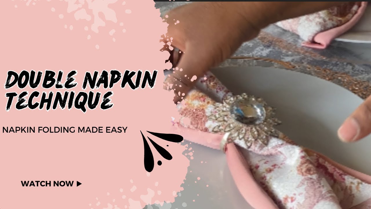 Elevate Your Table Setting: Double Napkin Fold Tutorial