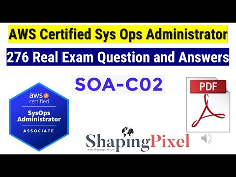 Amazon AWS Certified SysOps Administrator (SOA-C02) Exam Question and Answers | Pass SOA-C02 Exam