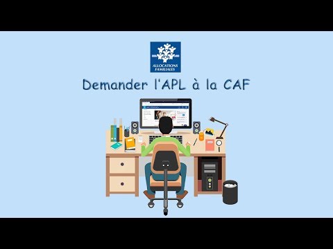 Comment demander l'APL à la CAF ?
