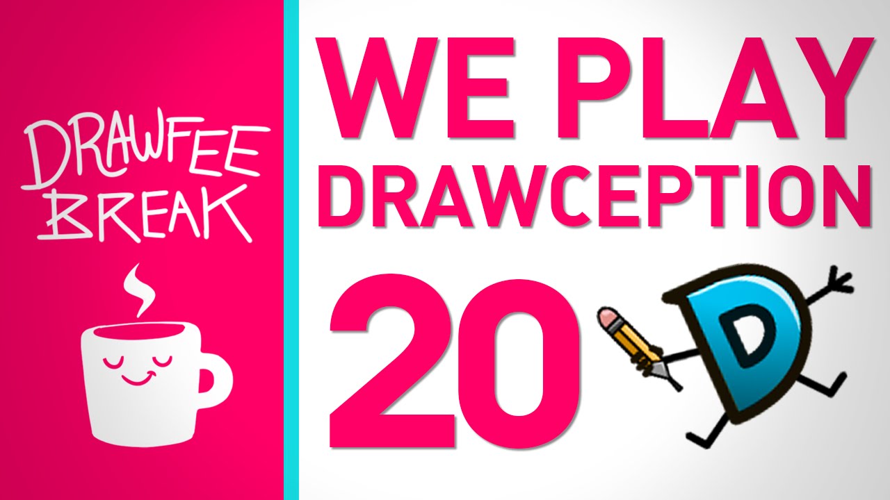We Play Drawception 20 - DRAWFEE BREAK