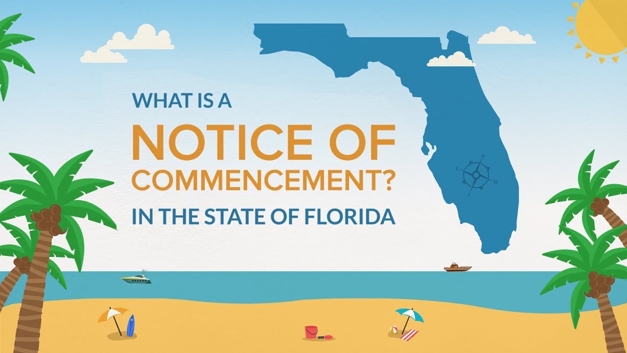What is a Notice of Commencement (NOC) in the State of Florida?