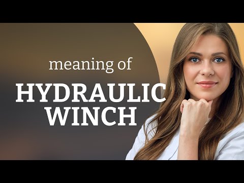 Understanding "Hydraulic Winch" - A Guide for English Learners