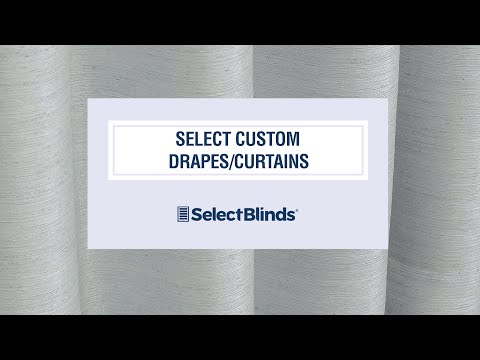 Select Custom Drapes/Curtains from SelectBlinds.com