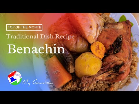 How to cook traditional Gambian dish: Benachin | Recipe | My Gambia | My Magazine