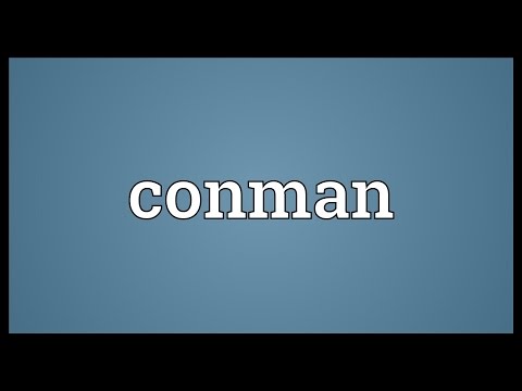 Conman Meaning