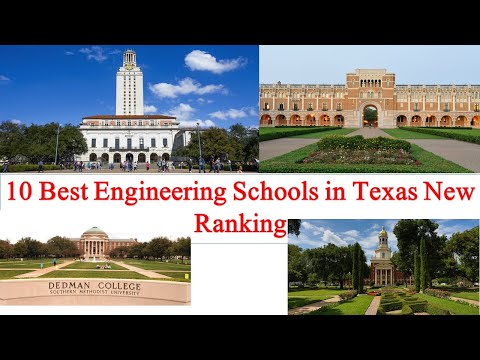 10 Best Engineering Schools in Texas New Ranking 2021 | Ranking of Rice University