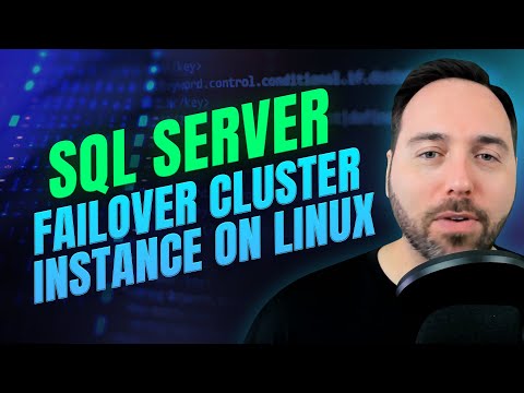 Video: SQL Server Failover Cluster Instances on Linux – 36 Chambers ...