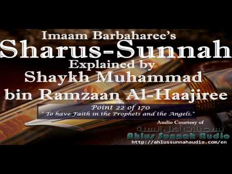 [Point 22 of 170]Sharus-Sunnah of Al-Barbaharee Explained by Shaykh Muhammad bin Ramzaan Al-Haajiree