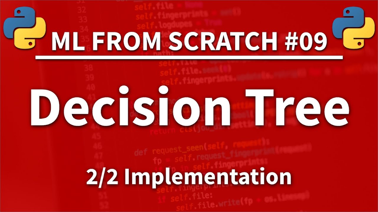 Decision Tree in Python Part 2/2 - Machine Learning From Scratch 09 - Python Tutorial
