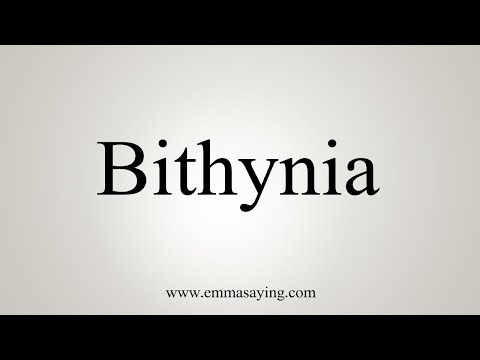 How To Say Bithynia