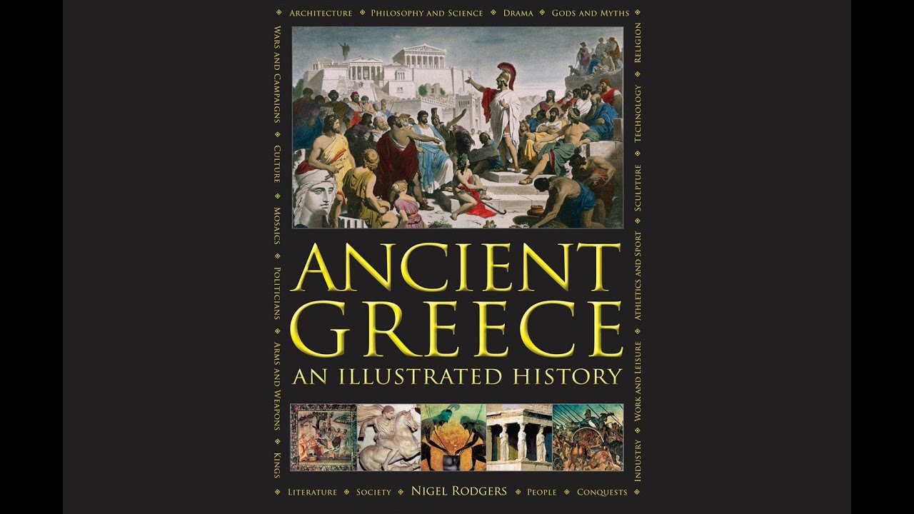 Ancient Greece: An Illustrated History