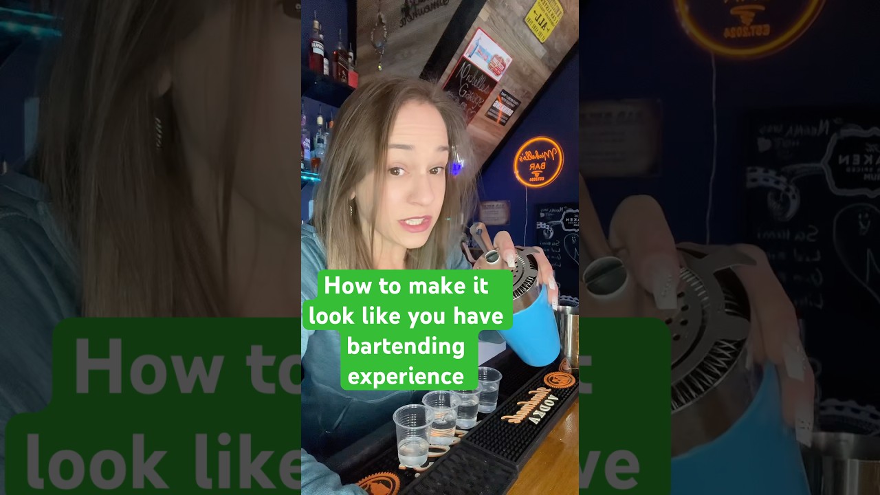 How to make it look like you have bartending experience #Bartender #newbartender #bartendertraining