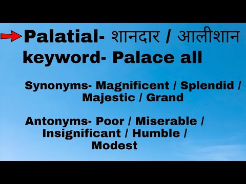 #palatial |đ¯| palatial meaning in hindi | palatial means in hindi |english words meaning |vocabulary