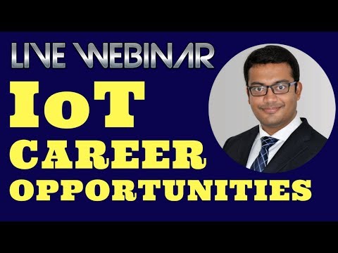 Live Webinar - Internet of Things (IoT) | IoT