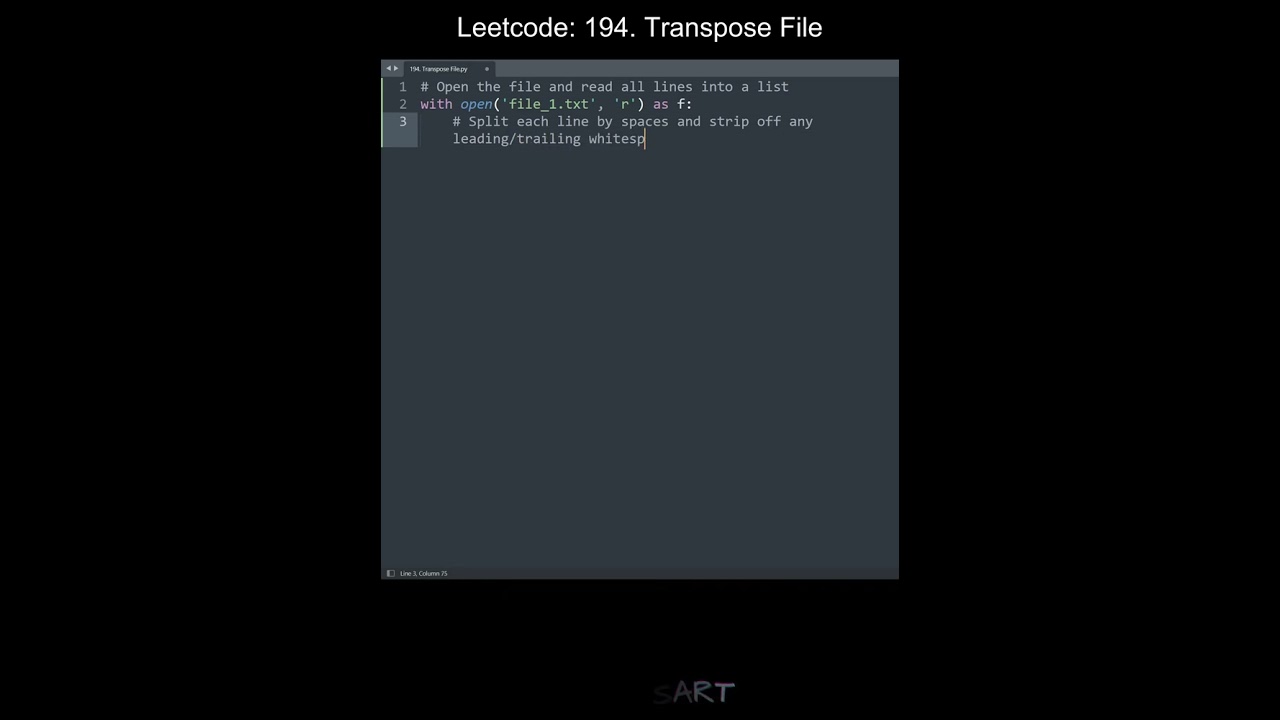 Leetcode 194. Transpose File in Python | Python Leetcode | Python Coding Tutorial | Python Code ASMR