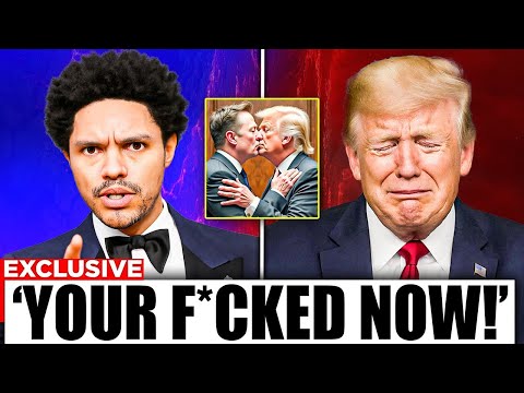 Trevor Noah GOES OFF On Elon & Donald Trump EXPOSING Their Past - IT'S OVER!