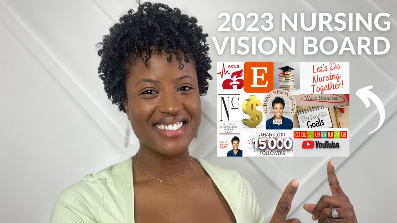 Create a Nursing Vision for 2023 and Reach Your Goals!