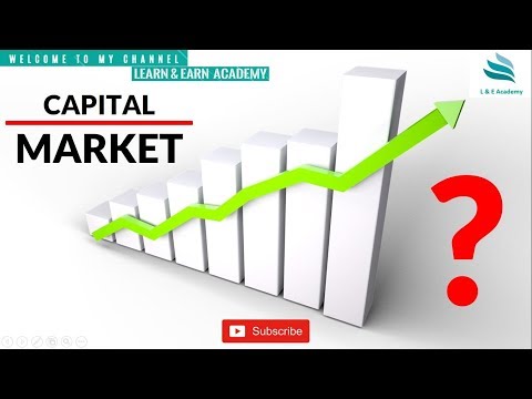 What is Capital Market ?