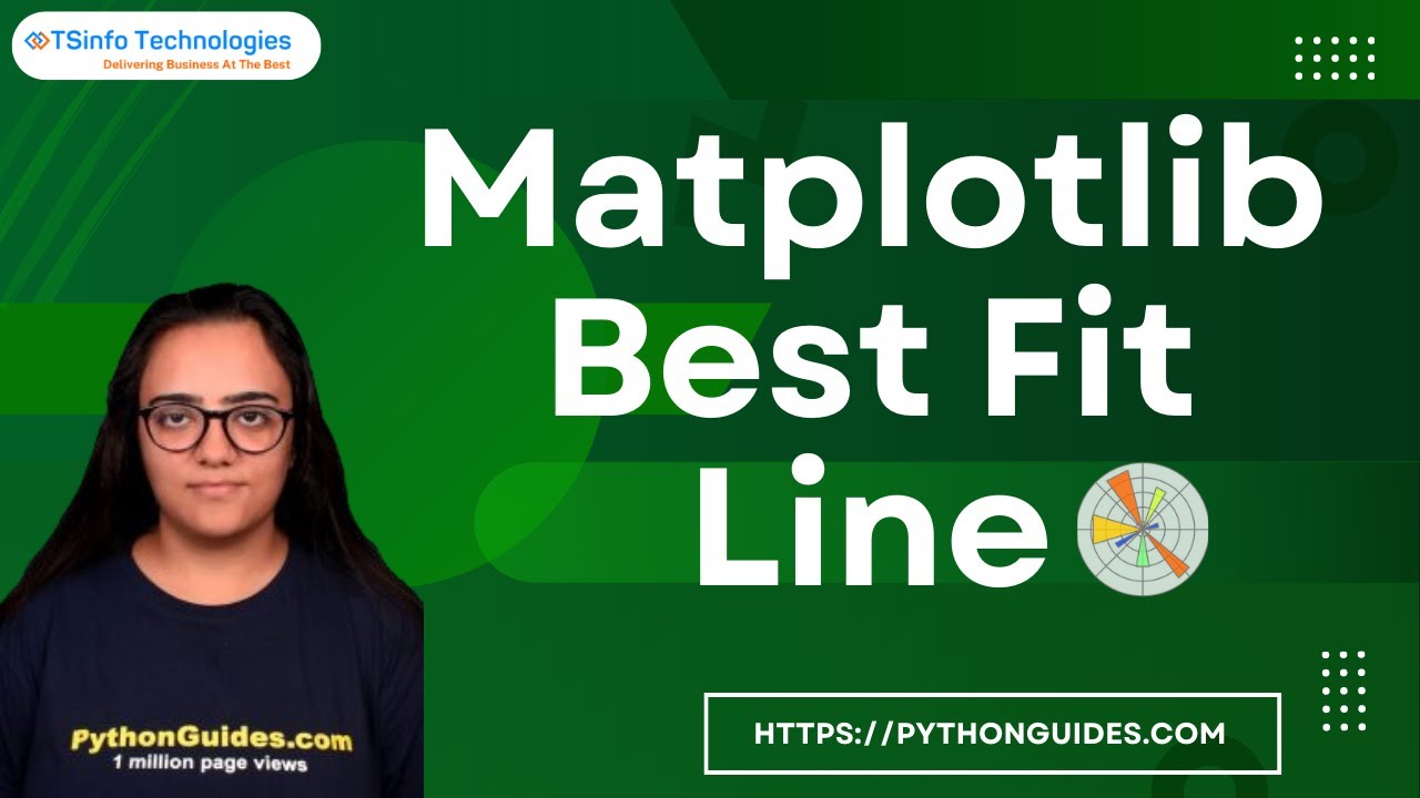 How to Plot Best Fit Line in Matplotlib in Python | Plot Best Fit Line in Matplotlib