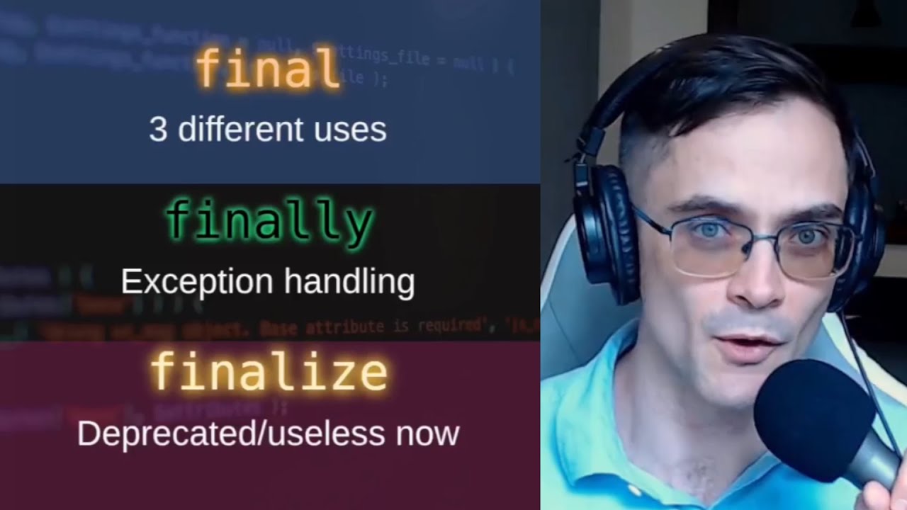 Java: final VS finally VS finalize(in 5 minutes!)