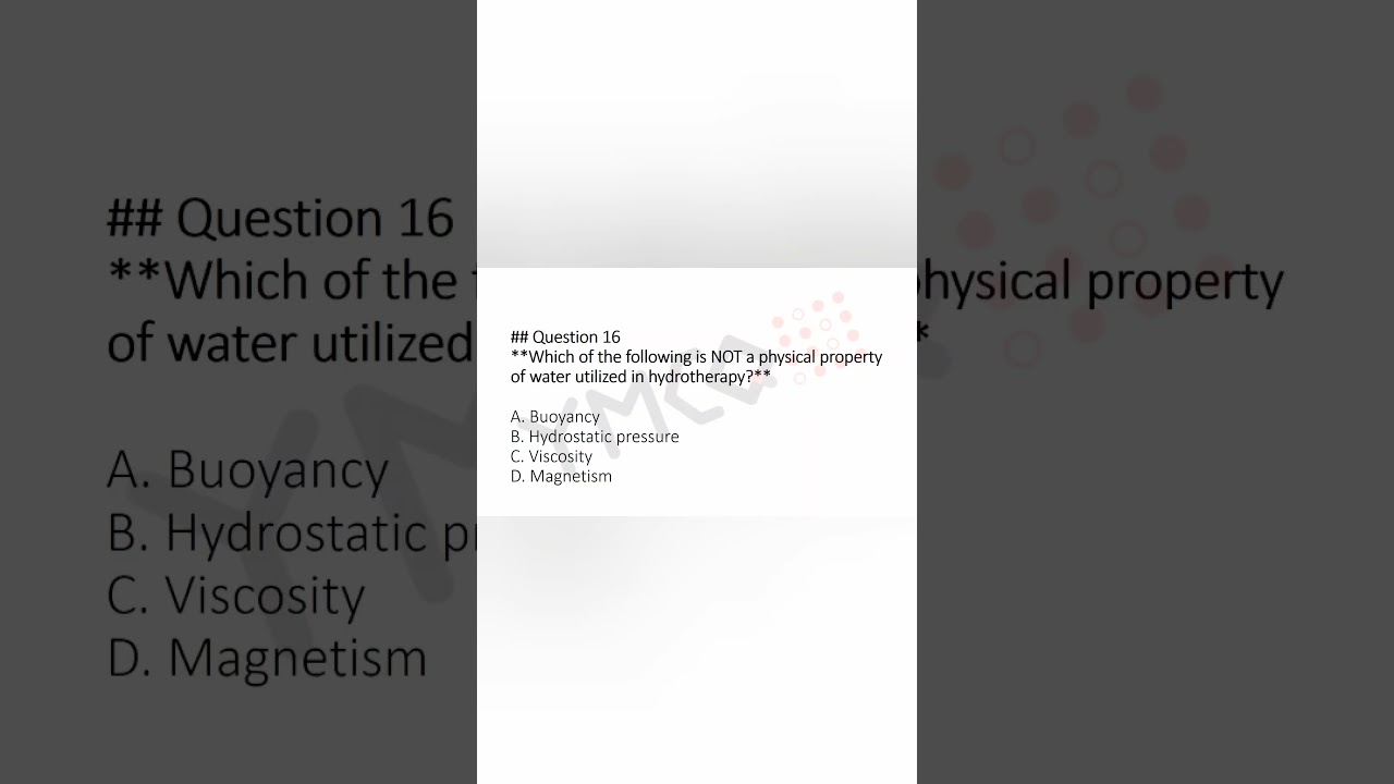 Electrotherapy MCQs: 16 [MCQs on Hydrotherapy: Whirlpool Baths and Hubbard Tanks]