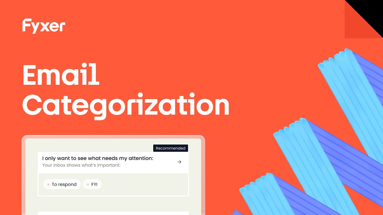 Email Categorization | Fyxer Product Guide