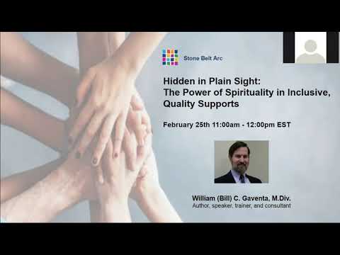Hidden in Plain Sight: The Power of Spirituality in Inclusive, Quality Supports