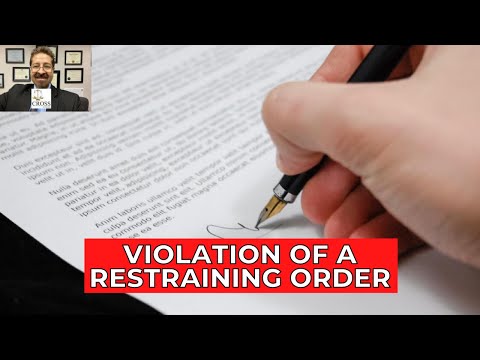 VIOLATION OF A RESTRAINING ORDER.