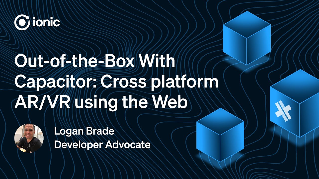 Out-Of-The-Box With Capacitor: Cross-platform AR/VR using the Web