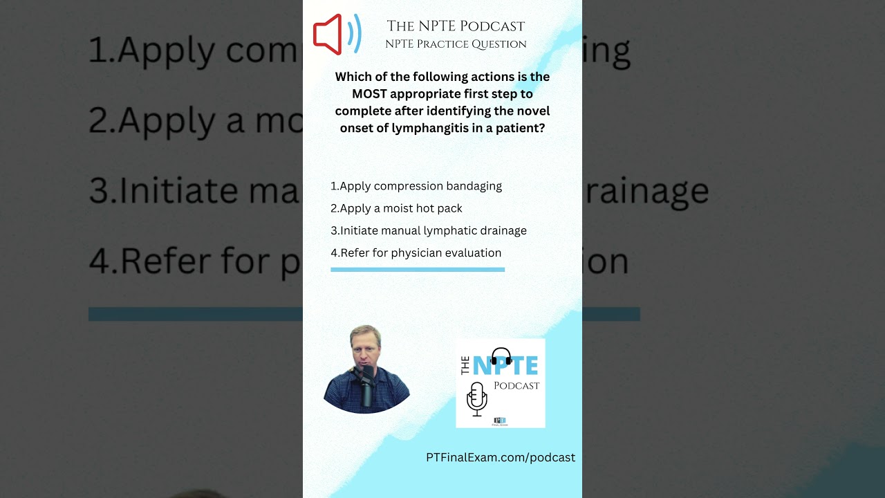 #NPTE Practice Question 178 | The NPTE Podcast #ptfinalexam #npteprep