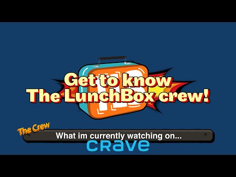 Get to Know the Crew - What we're watching on CRAVE (Canada)