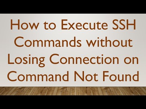 How to Execute SSH Commands without Losing Connection on Command Not Found
