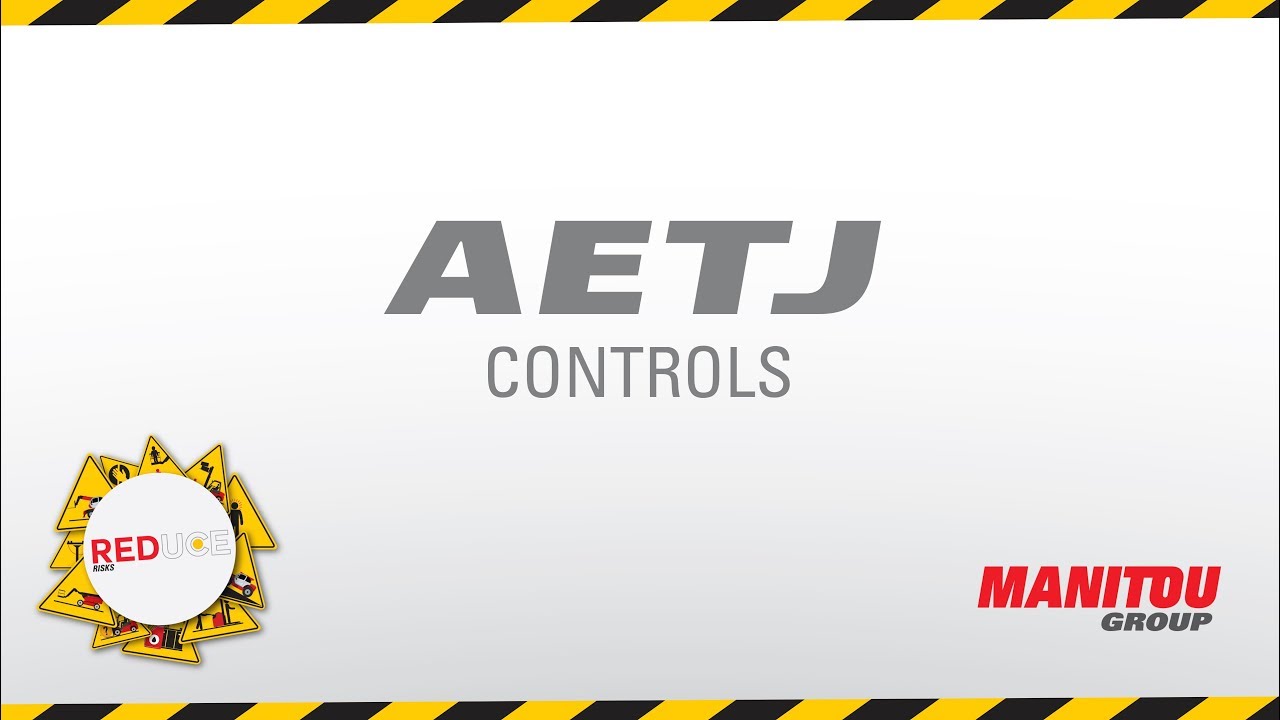 Manitou - Aerial work platform - AETJ - Controls
