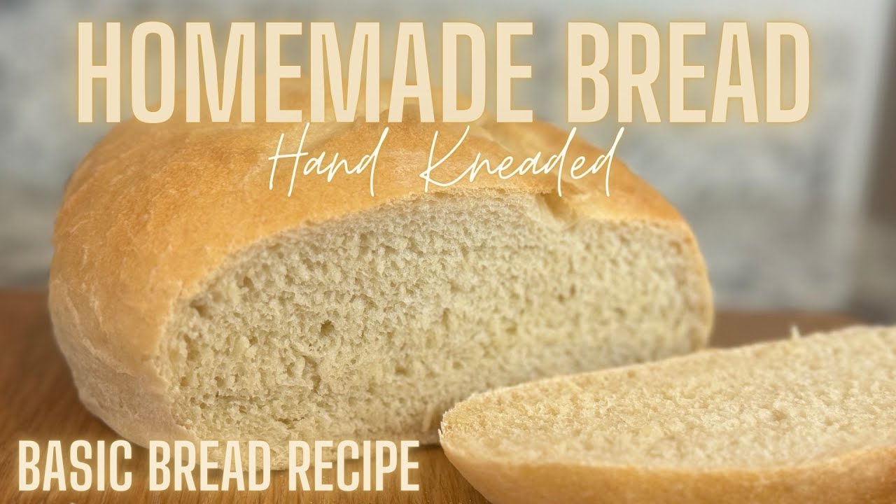 No Mixer Needed No Equipment Basic White Bread Recipe for Beginners - Hand Kneaded - Handmade Bread