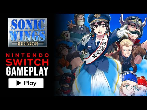 SONIC WINGS REUNION - Nintendo Switch Gameplay
