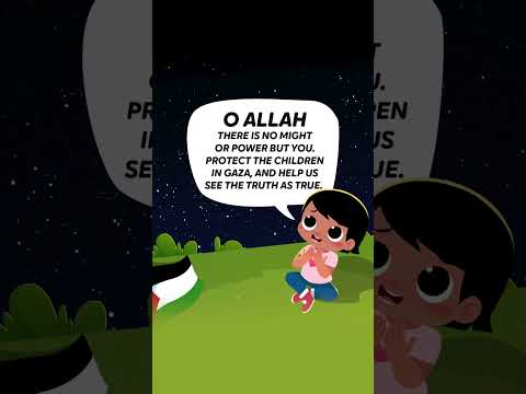 Duaa for the Children of Gaza 🤲🏼 MiniMuslims